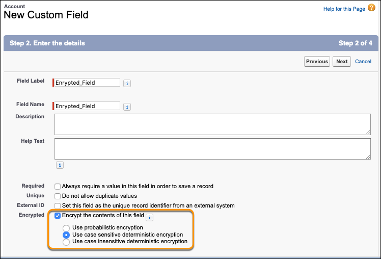 Encrypt Data with the Deterministic Encryption Scheme | Salesforce ...